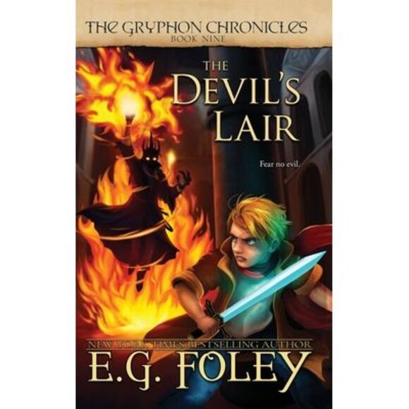 E. G. Foley | Other | The Devils Lair The Gryphon Chronicles Book 9 E G ...
